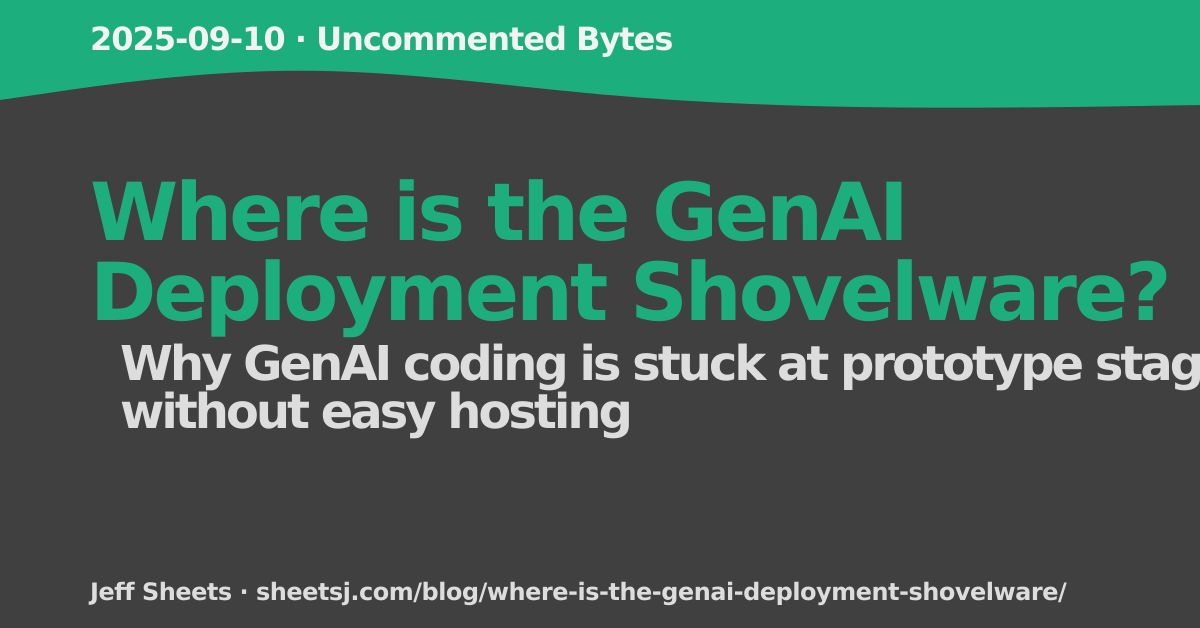 Where is the GenAI Deployment Shovelware?